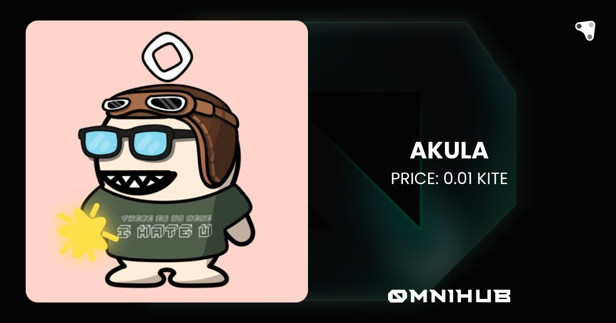 AKULA | Unique Digital Art on OmniHub NFT Launchpad