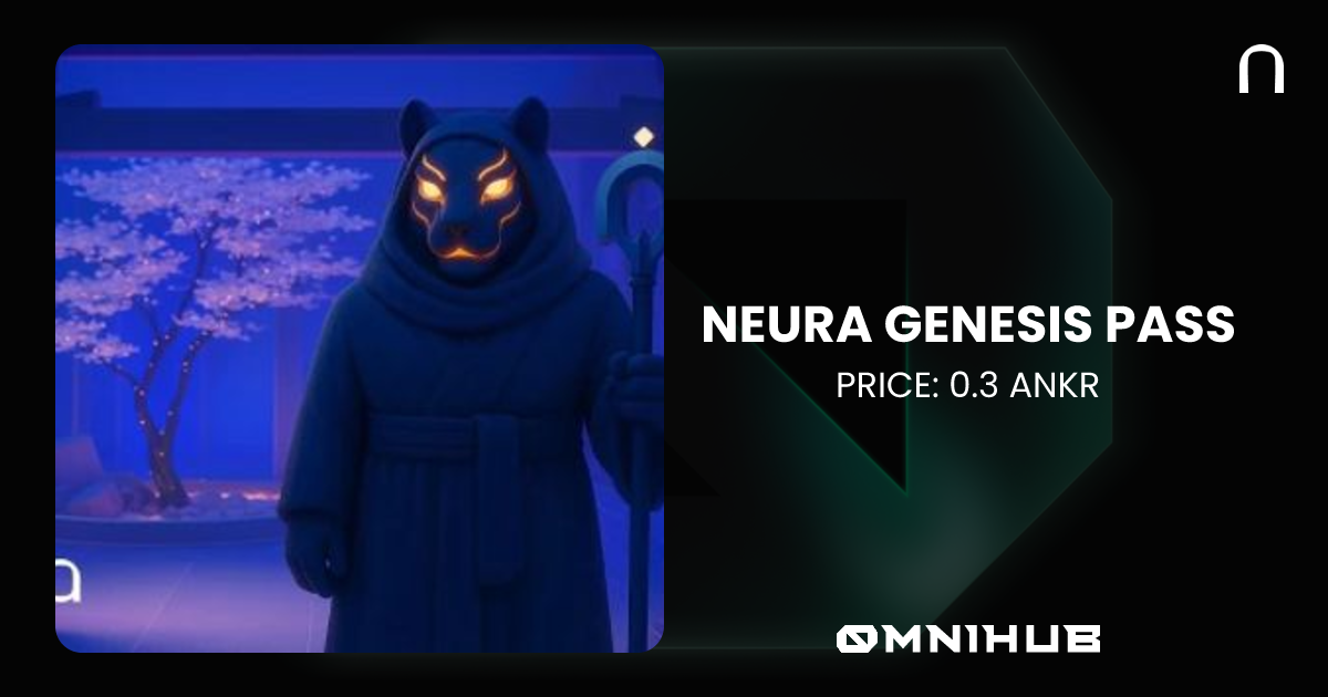 NEURA GENESIS PASS | Unique Digital Art on OmniHub NFT Launchpad